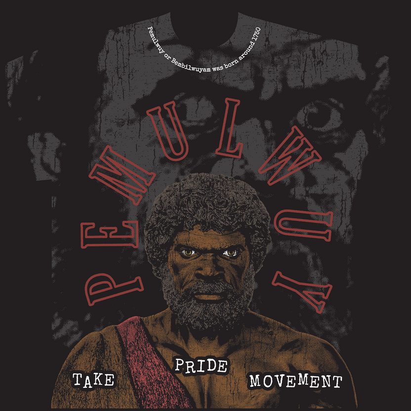 PEMULWUY TEE – LIMITED RELEASE – Take Pride Movement